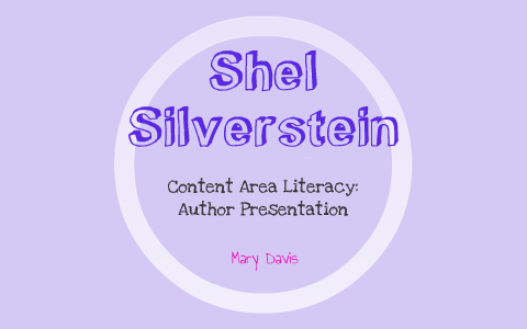Shel Silverstein by Mary Davis on Prezi