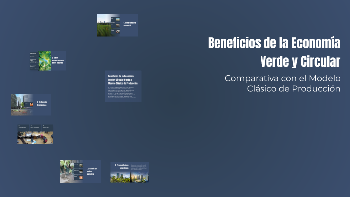 Beneficios de la Economía Verde y Circular by jose picallo on Prezi