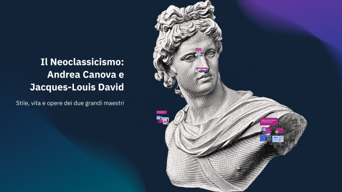 Il Neoclassicismo: Andrea Canova e Jacques-Louis David by sofia ...