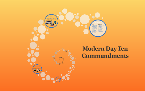 Modern Day Ten Commandments by Alisha Douglas on Prezi
