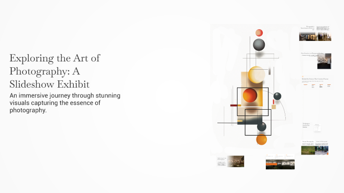 Exploring the Art of Photography: A Slideshow Exhibit by Breanna C on Prezi