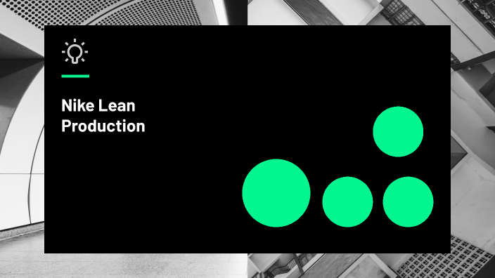 Nike Lean Production by Rawan raied on Prezi