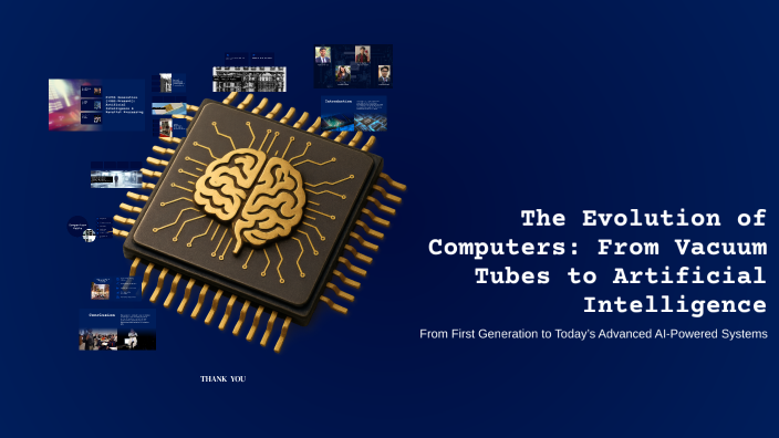 The Evolution of Computers: From Vacuum Tubes to Artificial ...