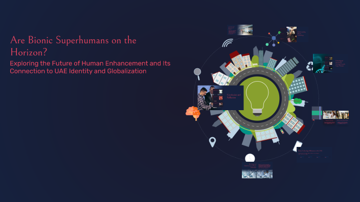 Are Bionic Superhumans on the Horizon? by Mohamed Kotb on Prezi