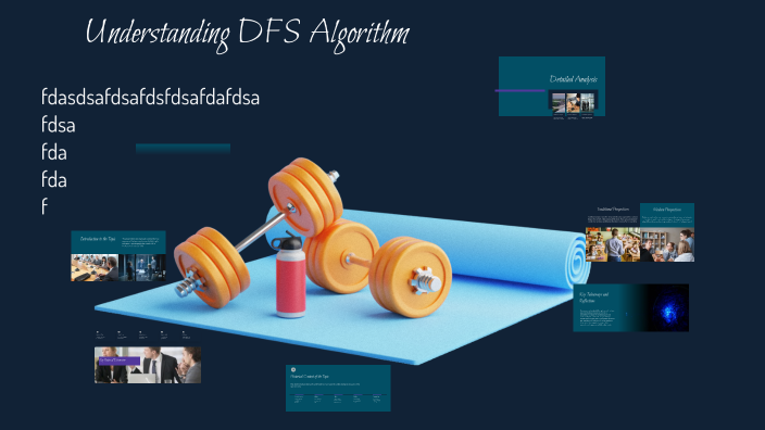 Understanding DFS Algorithm by Richard Jongenburger on Prezi
