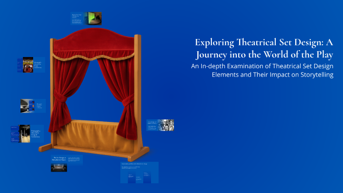 Exploring Theatrical Set Design: A Journey into the World of the Play ...