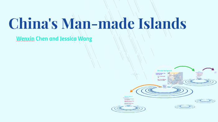 Chinese Man-made Islands by Jingqi Wang on Prezi