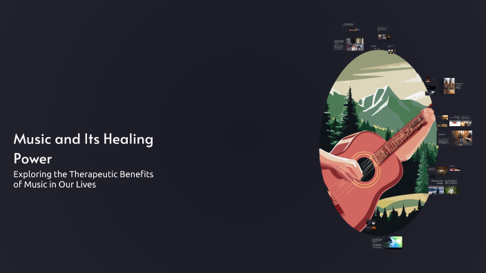 Music and Its Healing Power by Tatum on Prezi