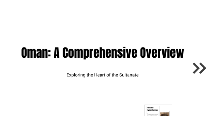 Oman: A Comprehensive Overview by Maram Al Kharusi on Prezi
