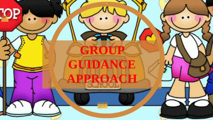 GROUP GUIDANCE APPROACH by Marlivel Zano on Prezi