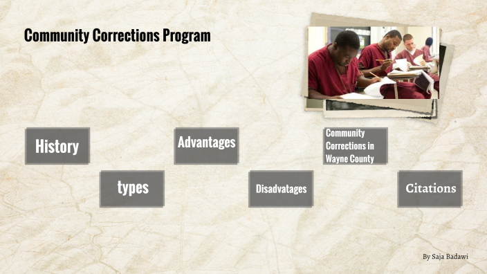 Community Corrections Program by Saja Badawi on Prezi