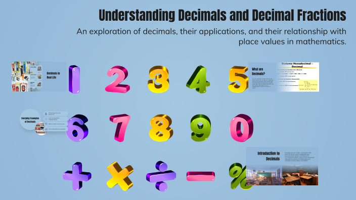 Understanding Decimals and Decimal Fractions by David Level on Prezi