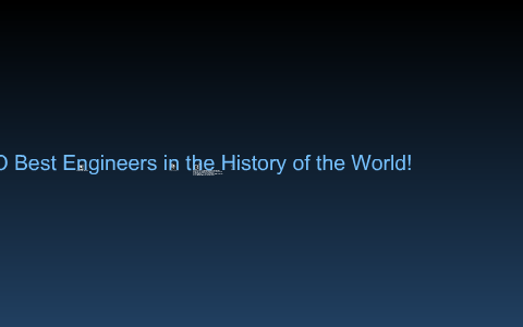 10 Greatest Inventors of the World by Drew Umberger on Prezi