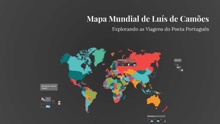 Mapa Mundial de Luís de Camões by Maria Lurdes Alves Silva on Prezi