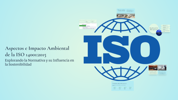 Aspectos e Impacto Ambiental de la ISO 14001:2015 by Faustino Martin ...