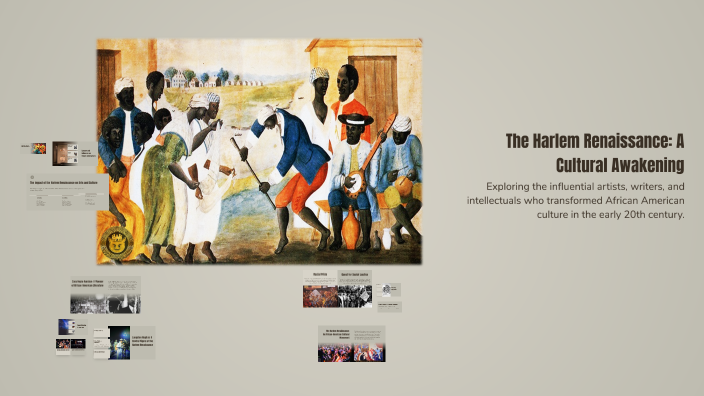 The Harlem Renaissance: A Cultural Awakening by Kiera Obrien on Prezi