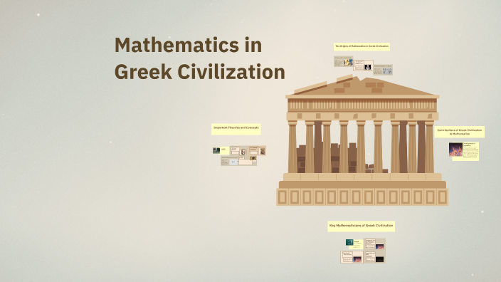 Mathematics in Greek Civilization by حسين صالح on Prezi