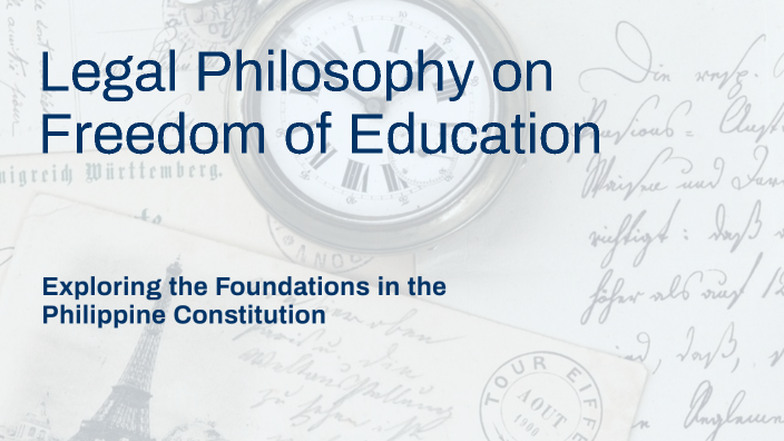 Legal Philosophy on Freedom of Education by Ennan Neilsen on Prezi