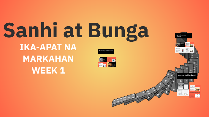 Sanhi at Bunga by Samantha May Macaraeg on Prezi