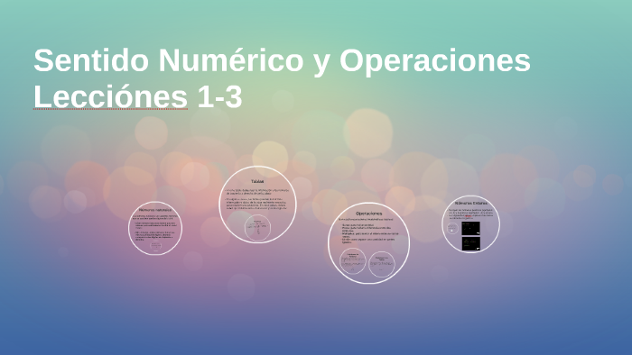 Sentido Numérico y Operaciones Lecciónes 1-3 by Ruyman Hernandez on Prezi