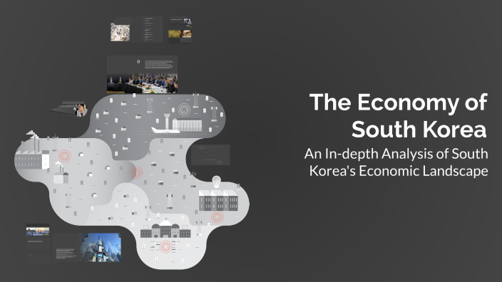 The Economy of South Korea by Ilxomjon Roʻzmatov on Prezi