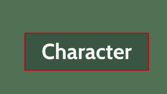 Character by Kevin Lavin on Prezi