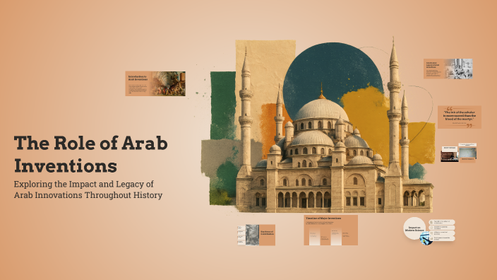The Role of Arab Inventions by m n on Prezi