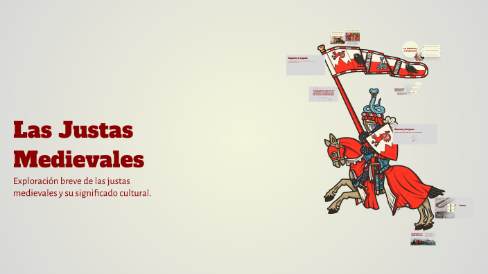 Las Justas Medievales by Thiago Casas Vilchez on Prezi