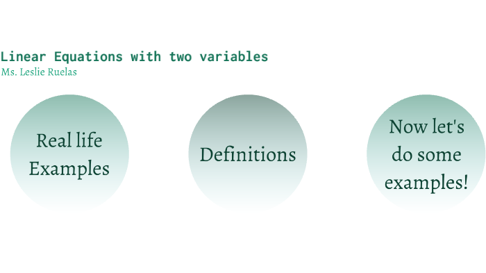 Linear Equations by Leslie Ruelas on Prezi