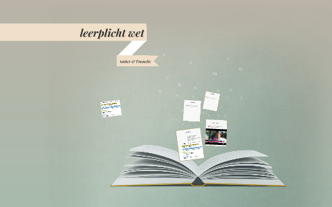 leerplichtwet by on Prezi