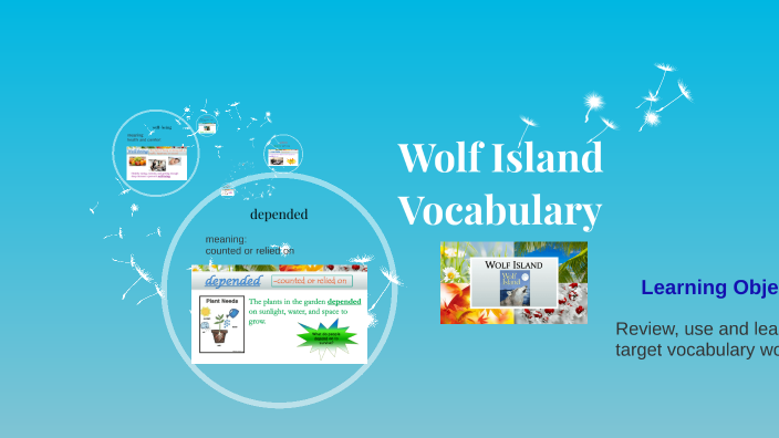 Wolf Island Vocabulary by Diala Ogail on Prezi