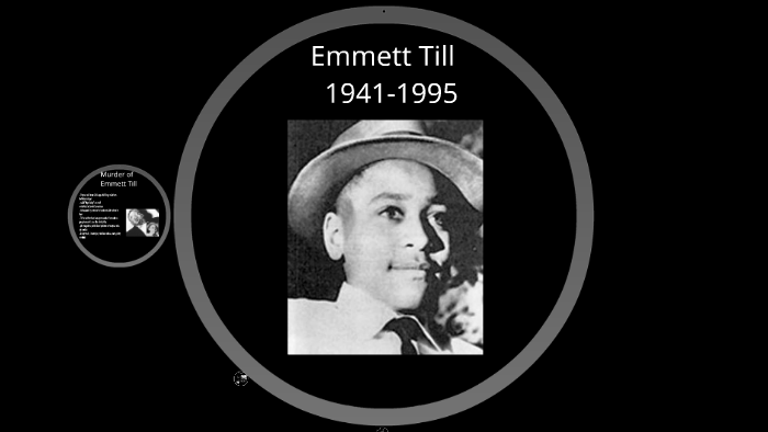 Emmett Till by imani moye on Prezi