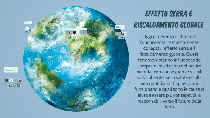 Effetto serra e riscaldamento globale by domenico petrone on Prezi