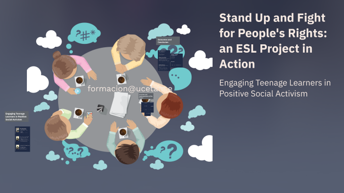 Stand Up and Fight: an ESL Project in Action by David Leal on Prezi