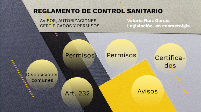 Reglamento de Control Sanitario by Valeria Ruiz on Prezi