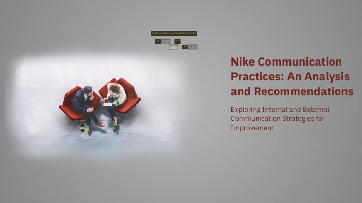 Nike Communication Practices: An Analysis and Recommendations by Ixir ...