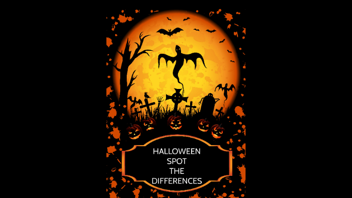HALLOWEEN - SPOT THE DIFFERENCES by ESL prezi on Prezi