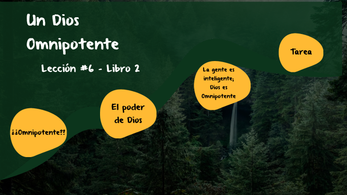 UN DIOS OMNIPOTENTE by Herlan B. on Prezi
