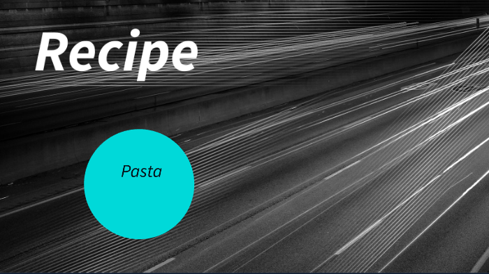 English Recipe by rodolfo abrego on Prezi