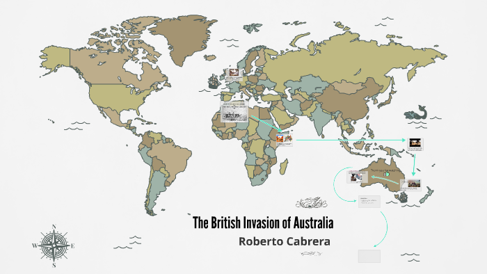 The British Invasion of Australia by Roberto Cabrera on Prezi