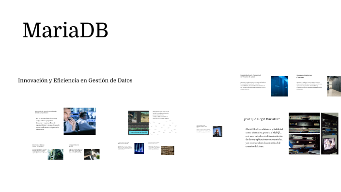 Ventajas de MariaDB en Empresas Mexicanas by Arely olguin on Prezi