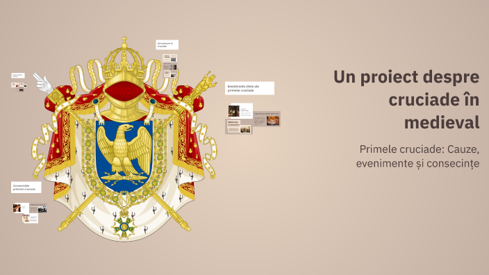 Un proiect despre cruciade în medieval by Albert on Prezi