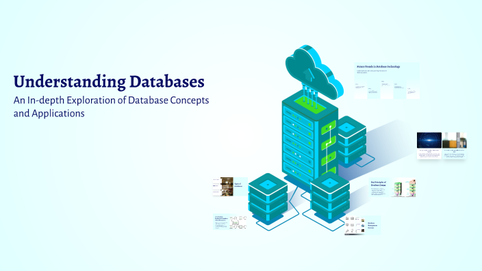 Understanding Databases by Maryam Tunio on Prezi