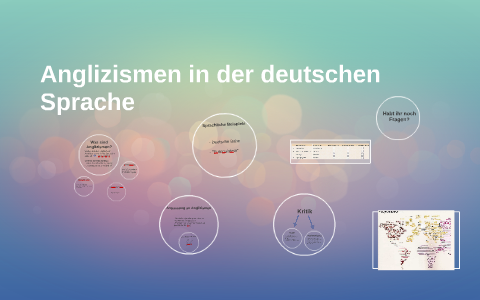 Anglizismen in der deutschen Sprache by J. F. on Prezi