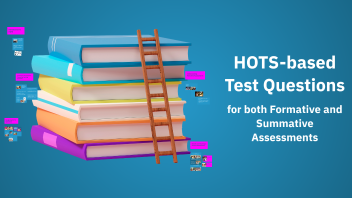 HOTS-based Test Questions by Elizabeth Diaz on Prezi