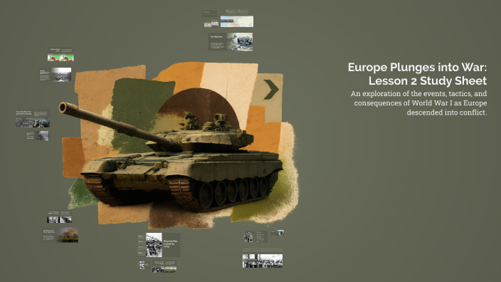 Europe Plunges into War: Lesson 2 Study Sheet by Gulistan Alkurdi on Prezi