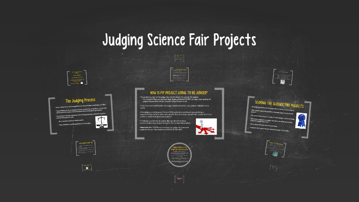 Judging Science Fair Projects by Em Evans on Prezi