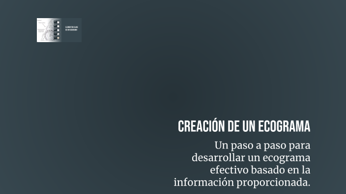 Creación de un Ecograma by johana cuta on Prezi