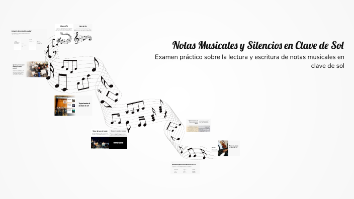 Notas Musicales y Silencios en Clave de Sol by Pepe Montoya on Prezi