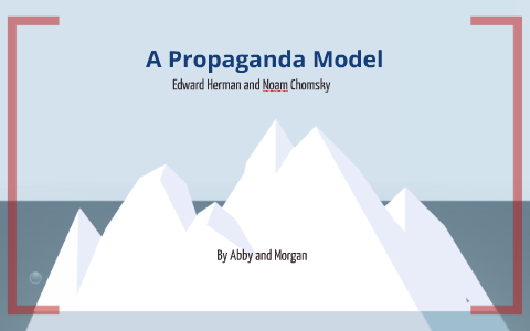 A Propaganda Model by Morgan Spratt on Prezi